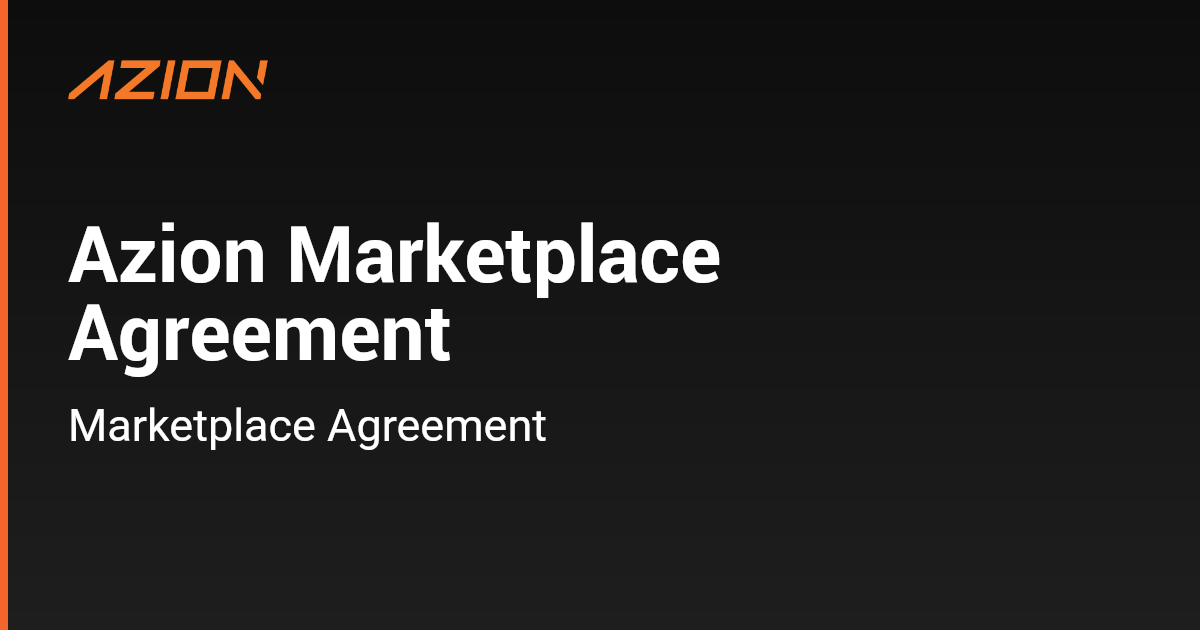 Azion Marketplace Agreement Azion Documentation