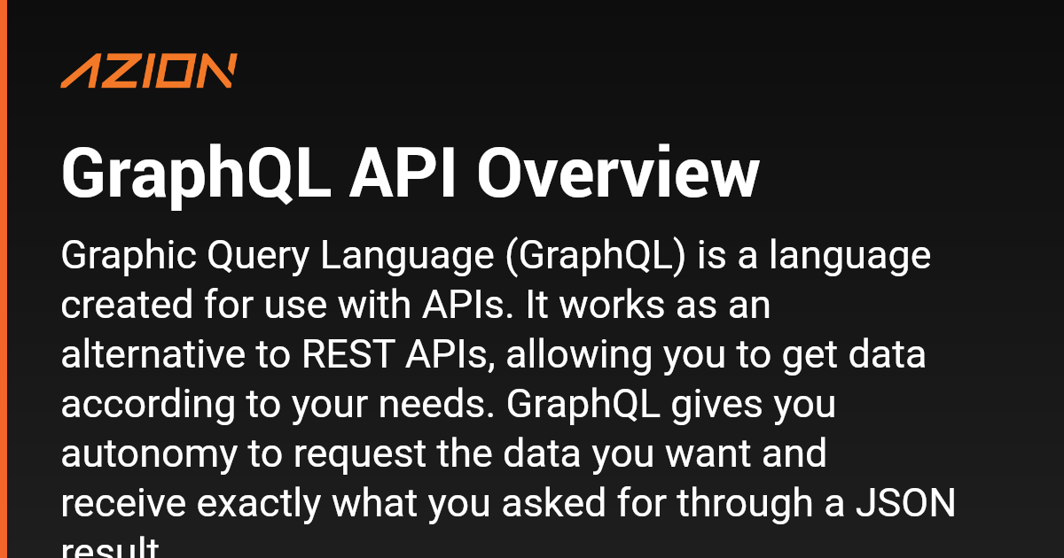 Graphql Api Overview Azion Documentation