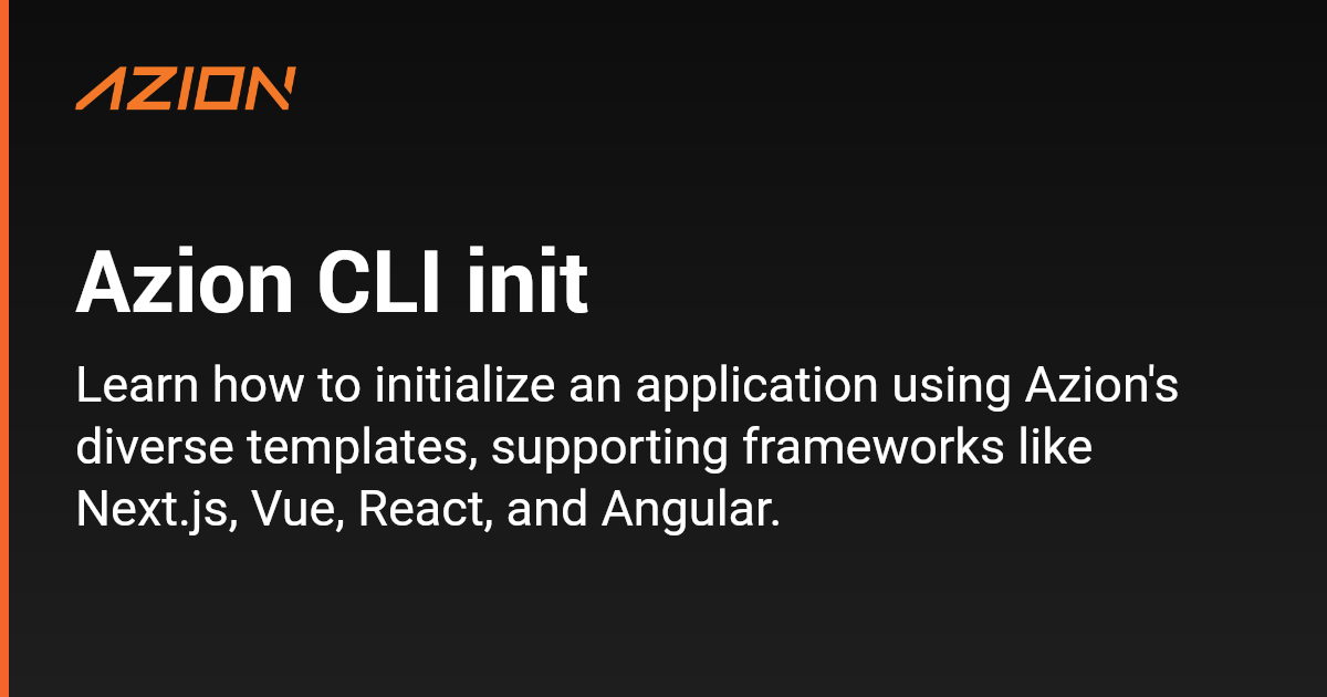 Azion CLI init - Documentação Azion Azion CLI init - Documentação Azion