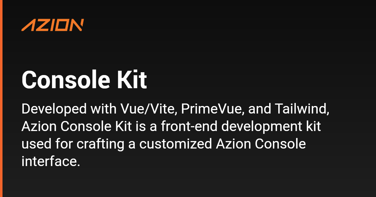 Console Kit - Documentação Azion Console Kit - Documentação Azion