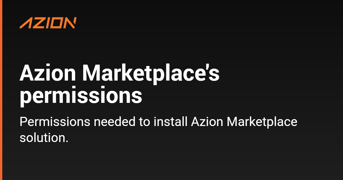 Azion Marketplace S Permissions Azion Documentation