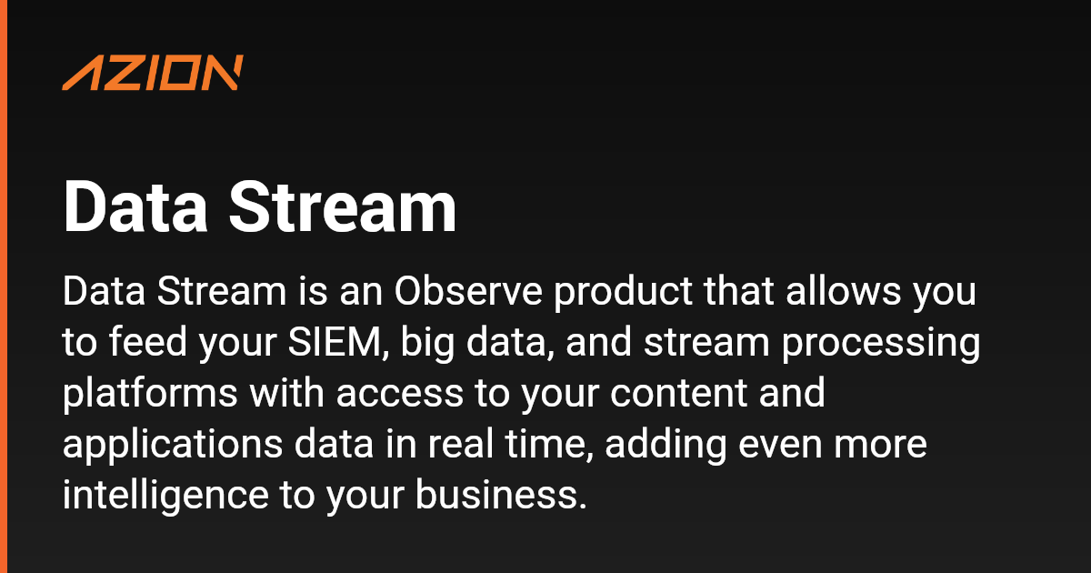 Data Stream Azion Documentation