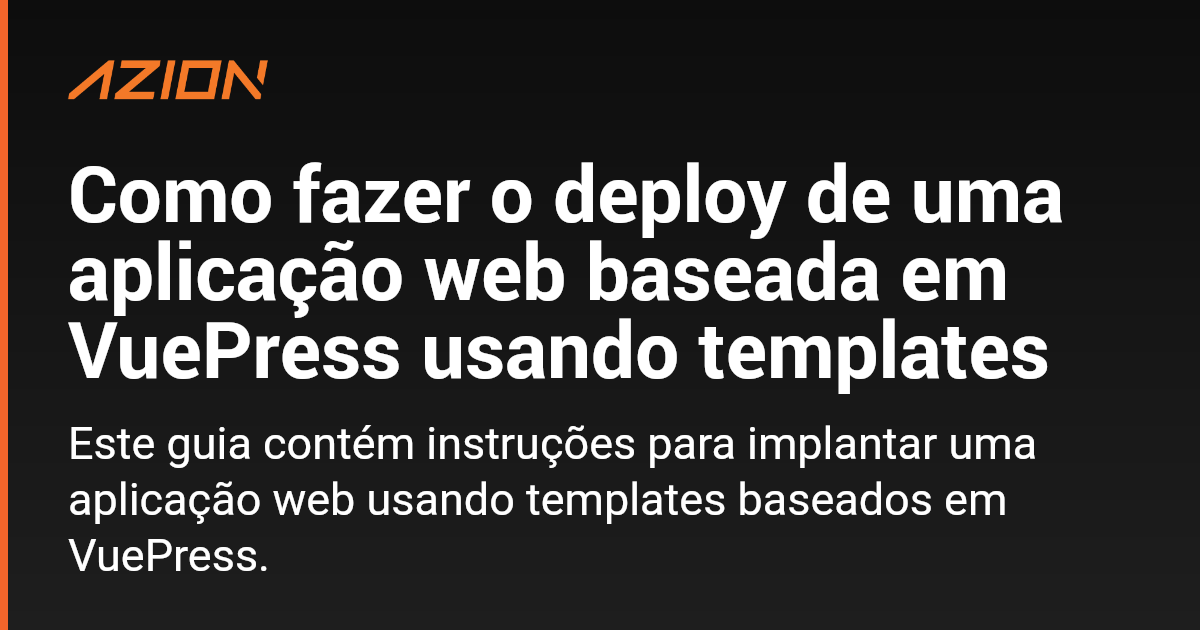 Como Fazer O Deploy De Uma Aplicação Web Baseada Em Vuepress Usando