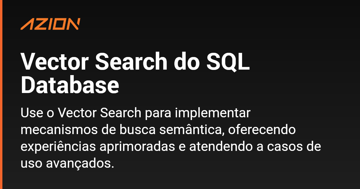 Vector Search Do Edge Sql Documentação Azion